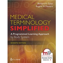 Medical Terminology Simplified, 7th Edition