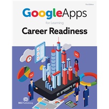Google Apps for Learning Career Readiness