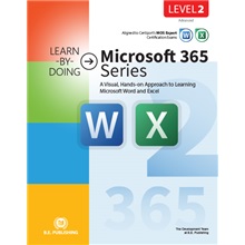Learn-by-Doing: Microsoft 365 Series (Level 2)