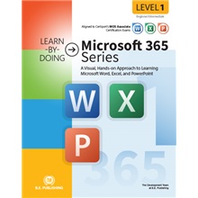 Learn-by-Doing: Microsoft 365 Series (Level 1)